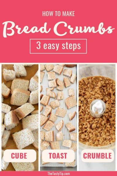 How to Make Bread Crumbs in 3 Easy Steps - The Tasty Tip