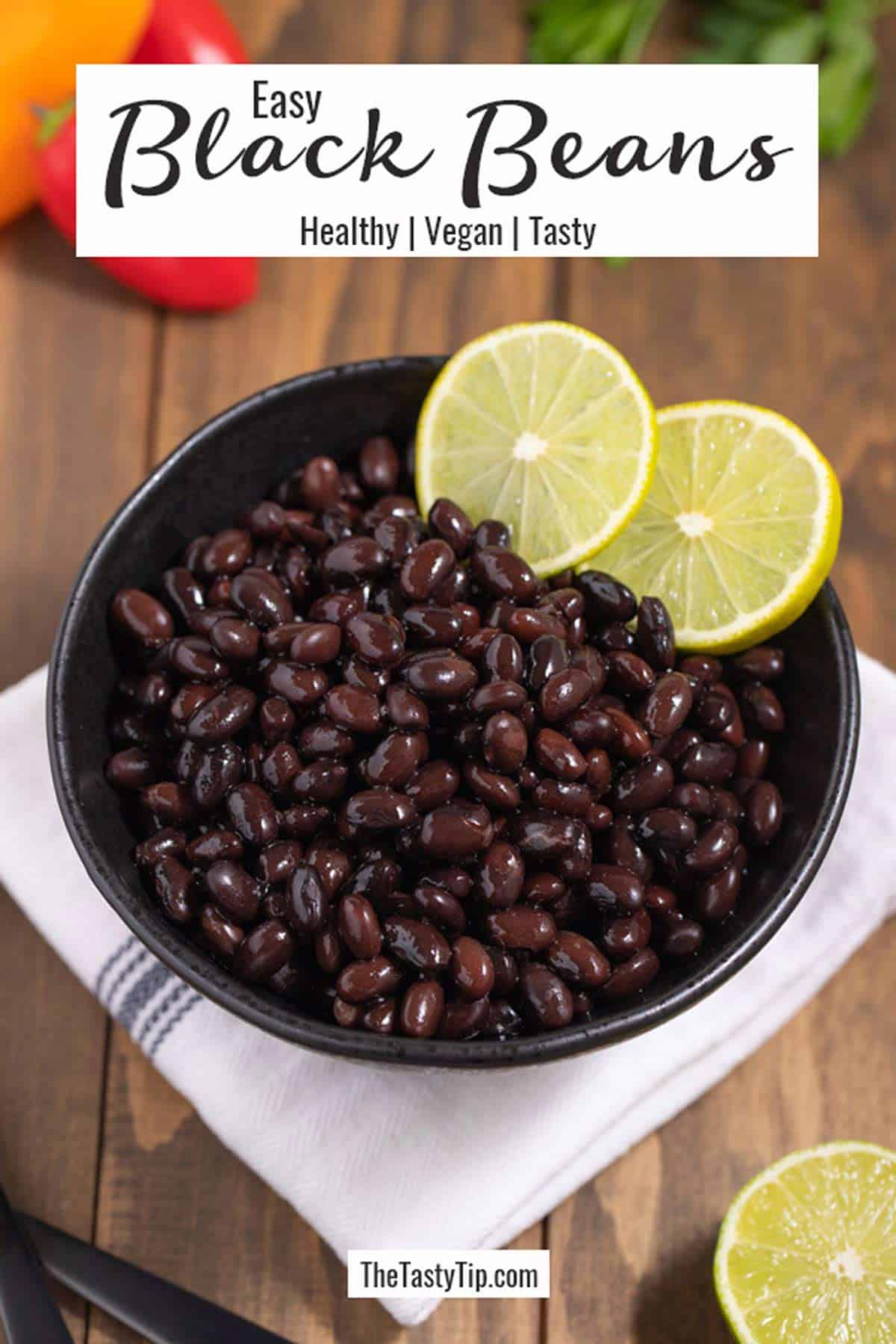 How to Cook Black Beans from Scratch - The Tasty Tip